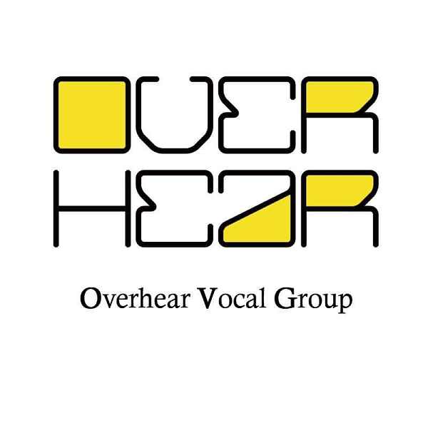 Overhear Vocal Group | StreetVoice 街聲 - 最潮音樂社群